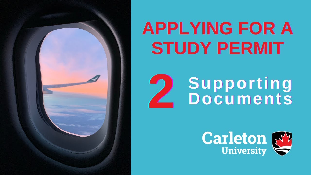 Applying for Your Study Permit #2 Supporting Documents - YouTube