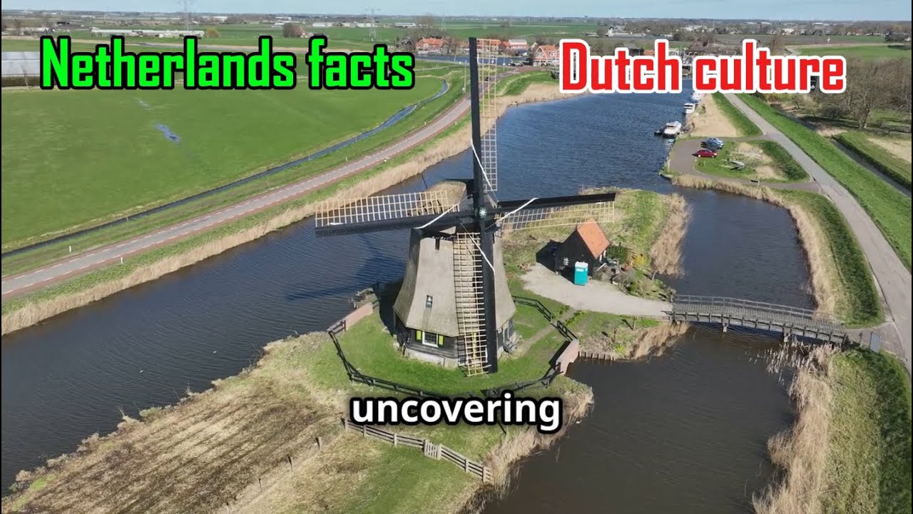 33 Interesting and Fun Facts About the Netherlands 🌷🚲. - YouTube