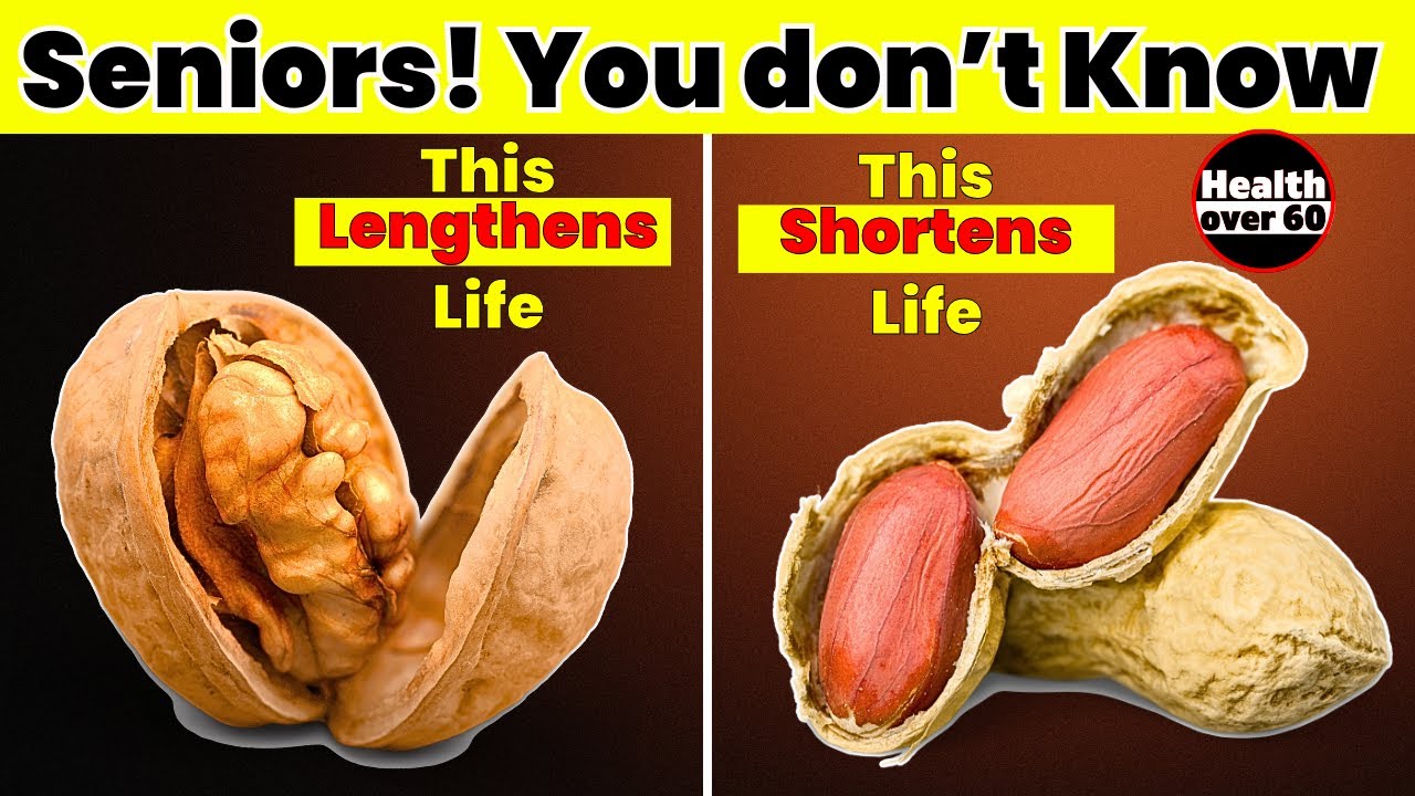 Over 60? Seniors! 5 Nuts You Must Eat And 5 You Should Never Touch ...