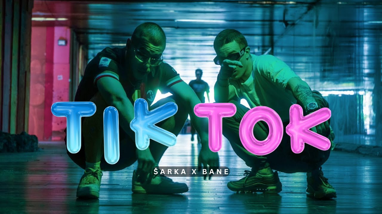 Šarka x Bane - TIK TOK (Official Video) - YouTube