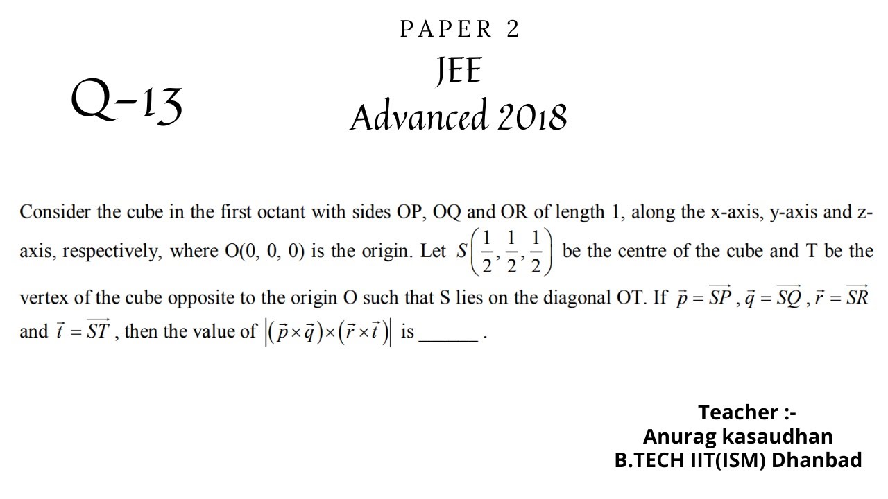 JEE Advanced 2018 Math Paper 2 (Q 13) solution | IIT JEE Maths | # ...