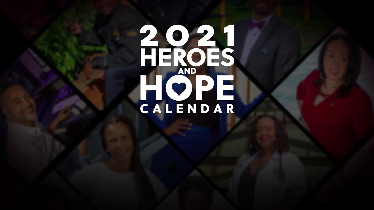 2021 Heroes & Hope Calendar - YouTube