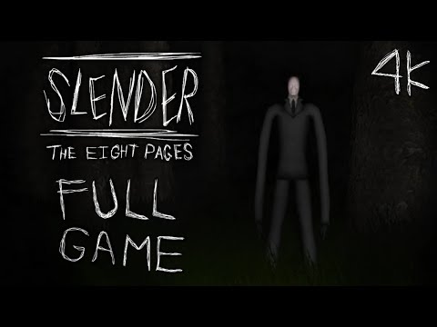 Slender: The Eight Pages - Full Game - No Commentary - Walkthrough - 4K60