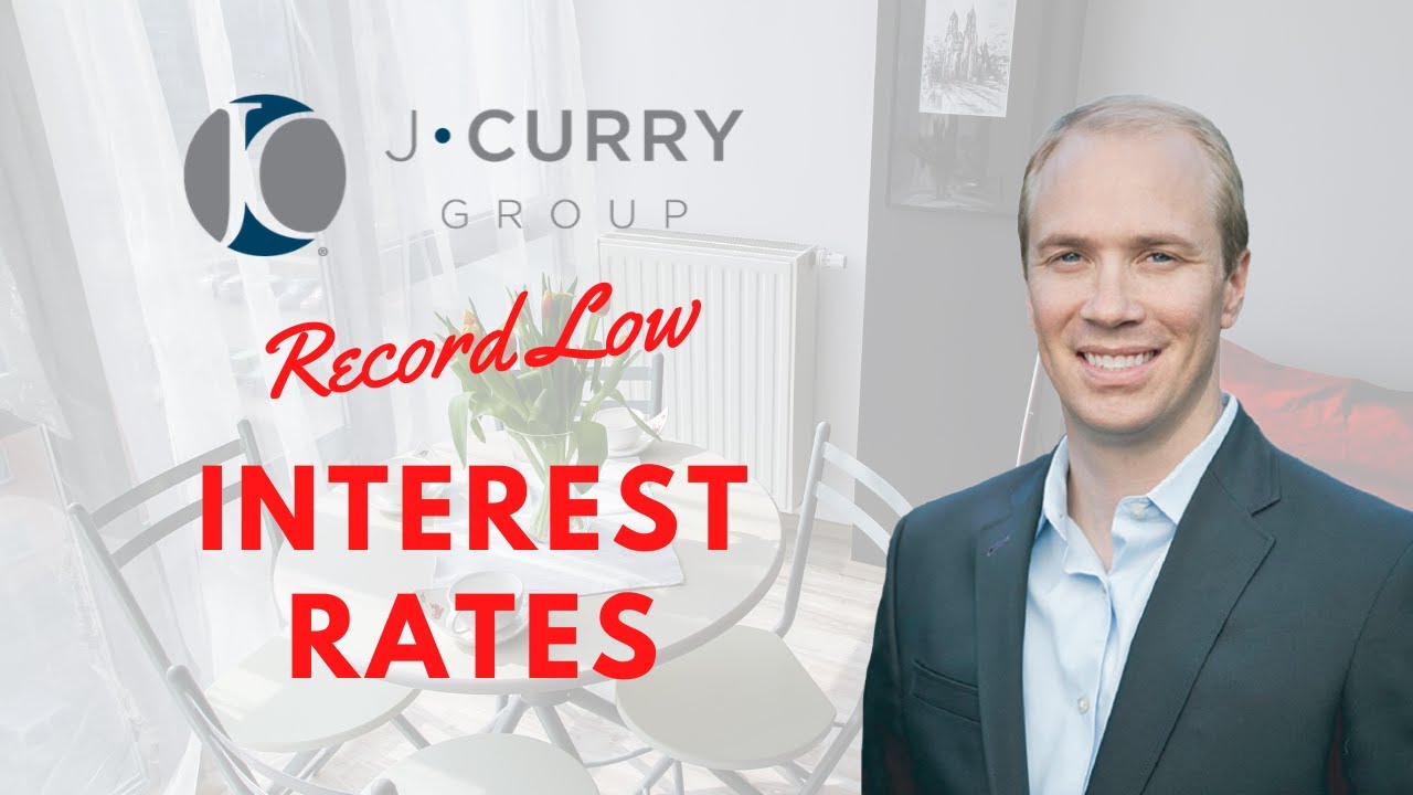 Record Low Interest Rates - J CURRY GROUP - YouTube