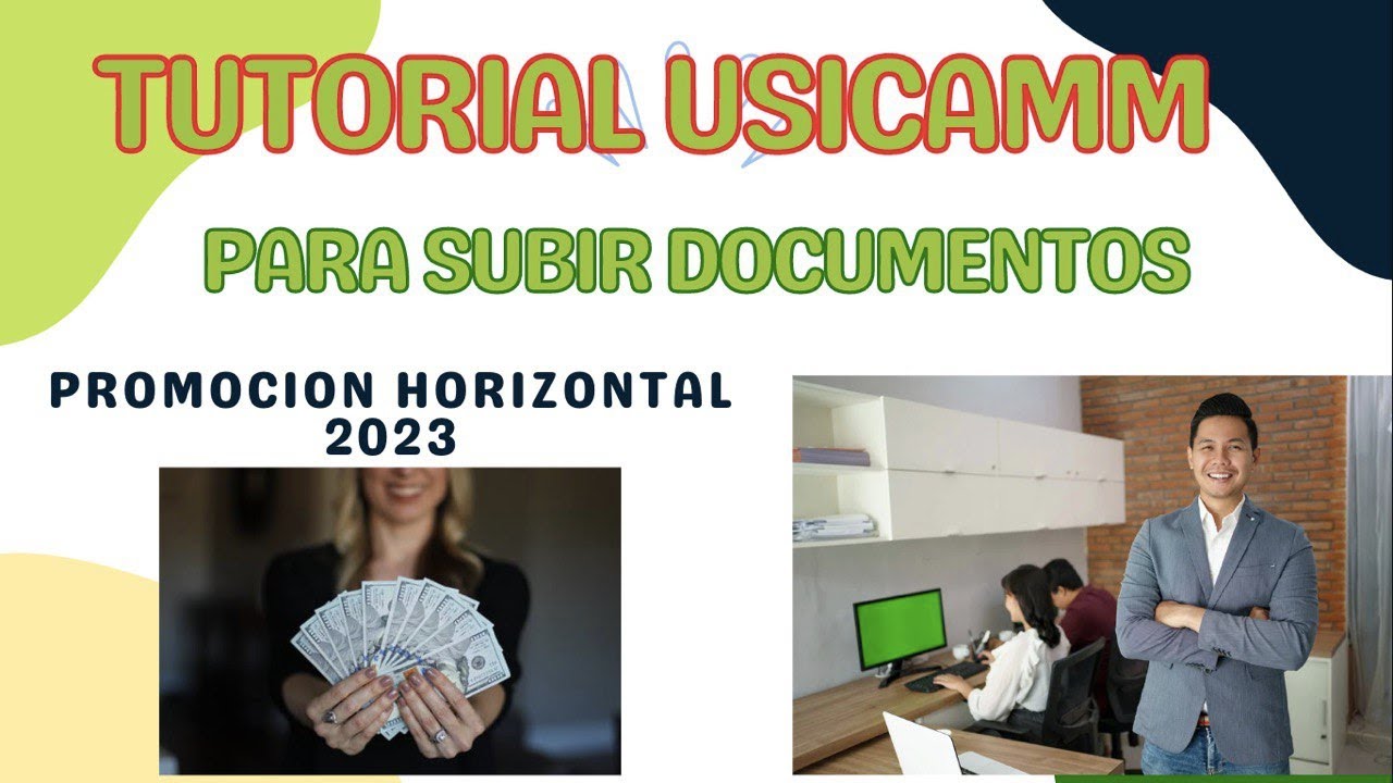 TUTORIAL 2023 🔴 para SUBIR DOCUMENTOS USICAMM 👩🏻‍🎓👨‍🏫💯 PROMOCION HORIZONTAL 💸💵 🙋🏻‍♂️ - YouTube