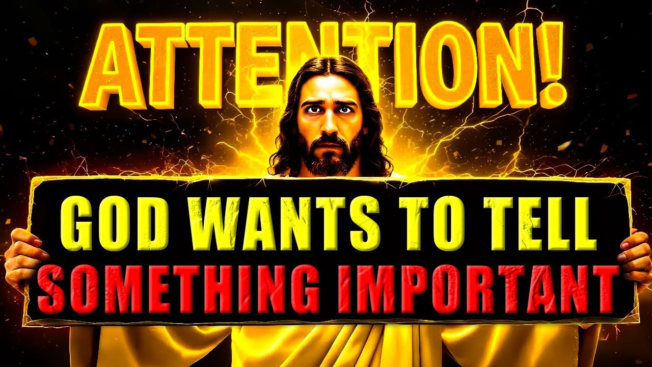 GOD SAYS, DO NOT IGNORE THIS, GOD WANTS YOU TO KNOW| GOD'S MESSAGE NOW ...