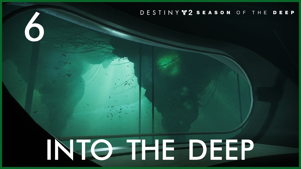 Into The Deep - Let's Play Destiny 2 Season of the Deep Episode 6 ...