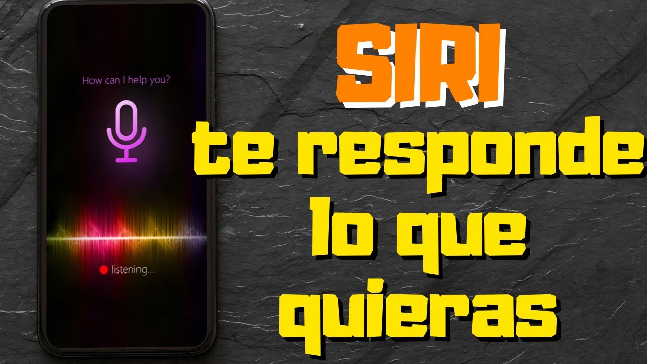 Haz que SIRI te Responda lo que Quieras 🔥😱😬 - YouTube
