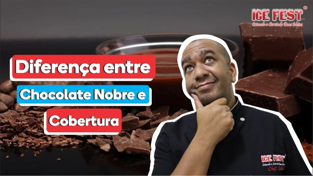 Diferença entre Chocolate Nobre e Cobertura - YouTube