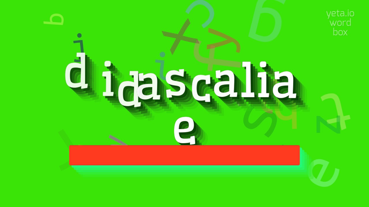 How to say "didascaliae"! (High Quality Voices) - YouTube