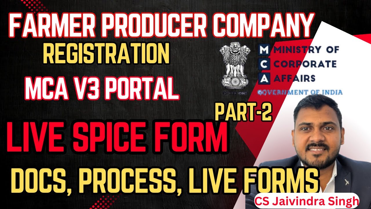 Registration of Farmer Producer Company Part-2I FPO Live Spice forms on ...