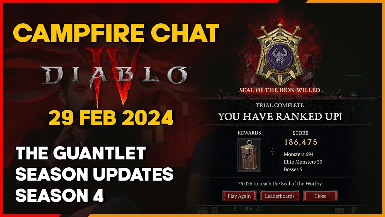 Diablo 4 Campfire Chat - 29 Feb 2024 - Gauntlet, Season4 and game ...