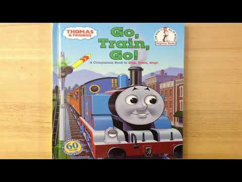 Thomas and Friends Go, Train, Go! Read Aloud - YouTube