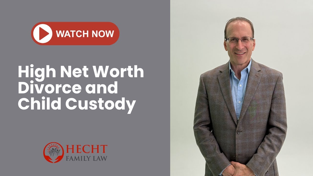 High Net Worth Divorce and Child Custody: Protecting Your Children's ...