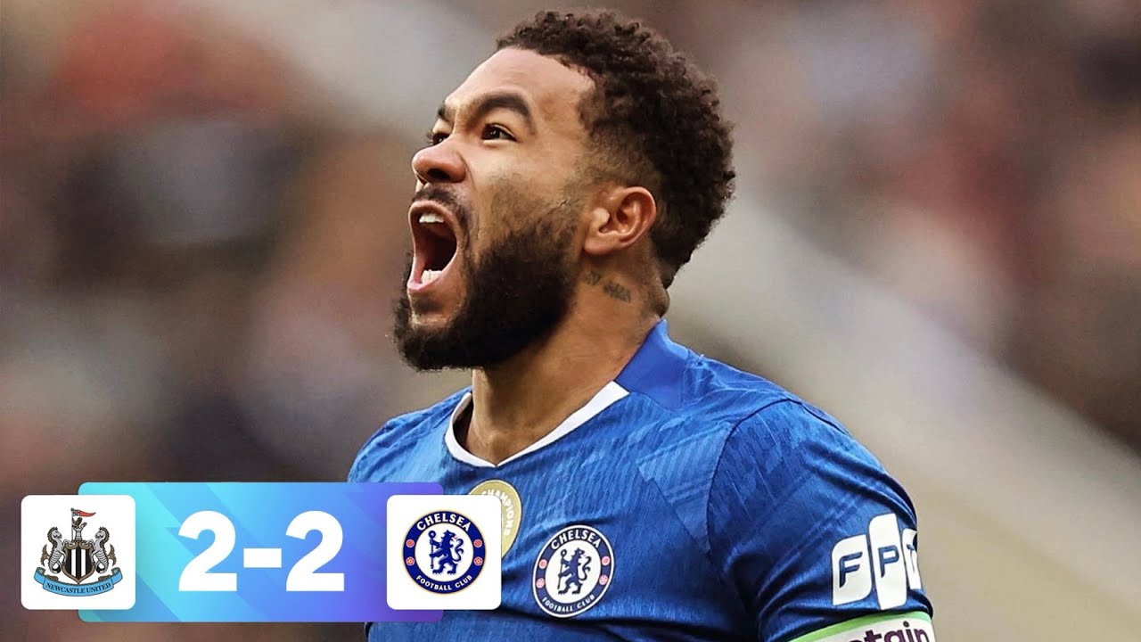 REECE JAMES PARK! James & Pedro Comeback || Newcastle 2-2 Chelsea - YouTube