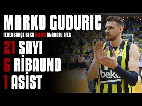Maçın Yıldızları | Marko Guduric - 21 Sayı - Fenerbahçe Beko