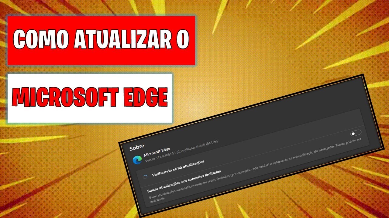 Como Atualizar o Navegador da Microsoft Edge 2023 - YouTube