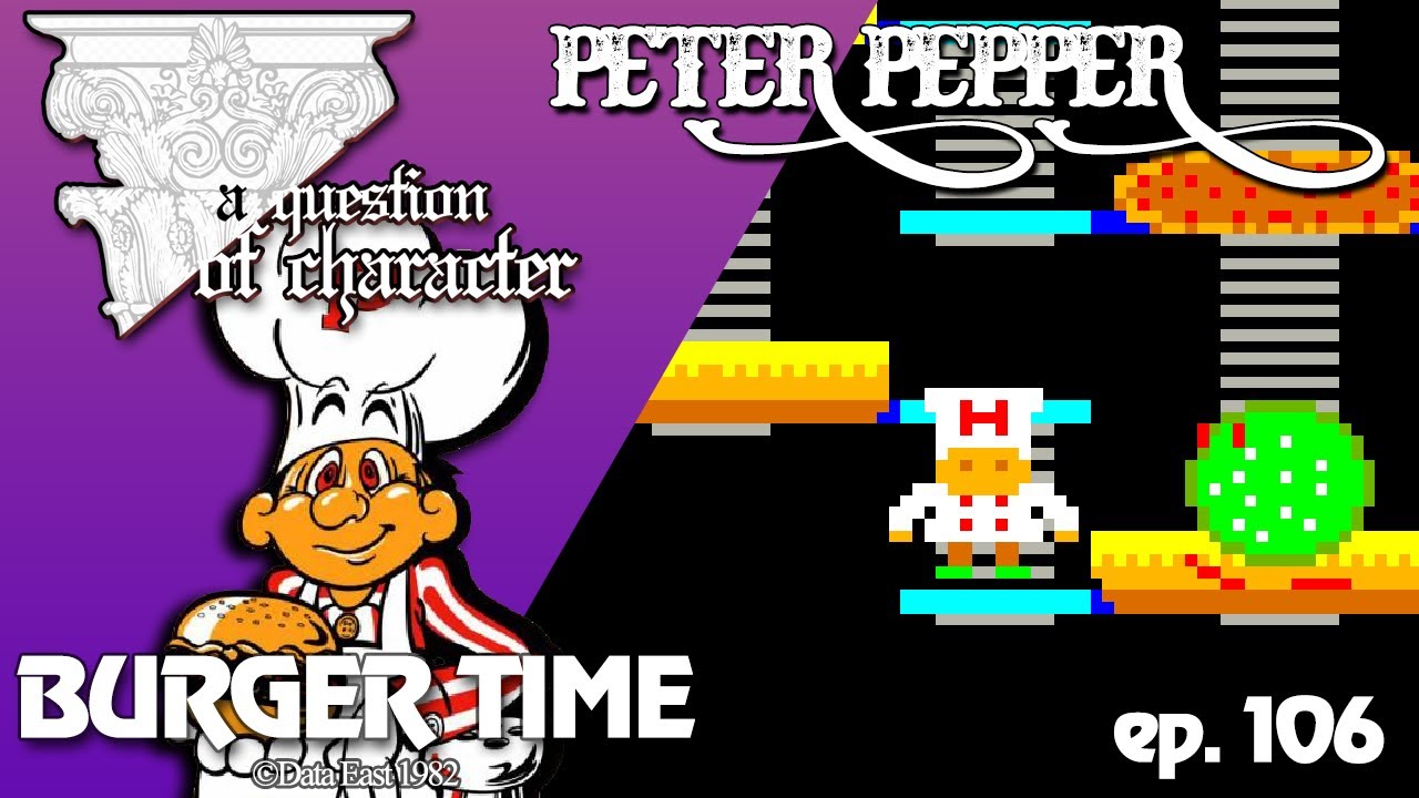 A QUESTION OF CHARACTER - PETER PEPPER (BURGER TIME) - YouTube