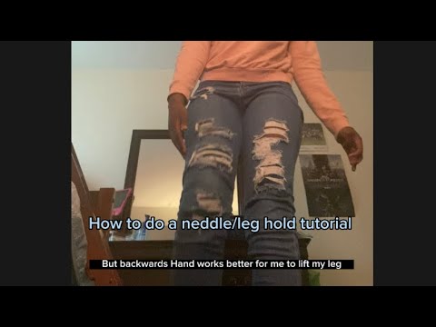 How to do a leg hold for beginners tutorial for dancers and ...