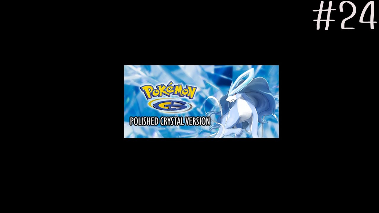 Pokémon Polish Crystal Part-24 - YouTube