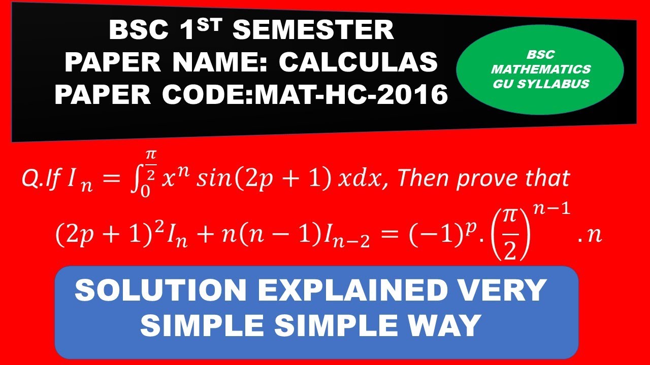Reduction Formula Problem|Bsc 1st Semester |Calculas - YouTube