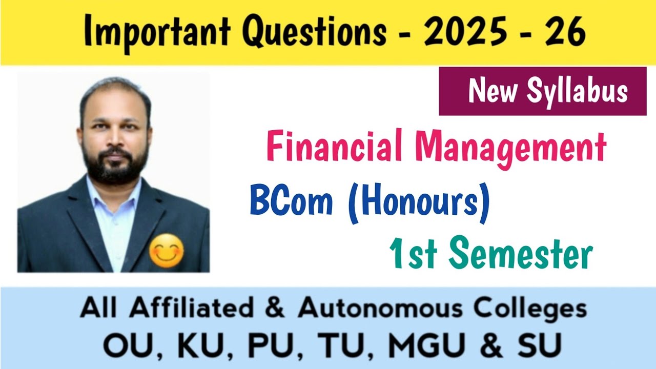 Financial Management Important Questions 2025-26 Bcom Honours 1st Semester I Sem Imp OU KU TU SU ...