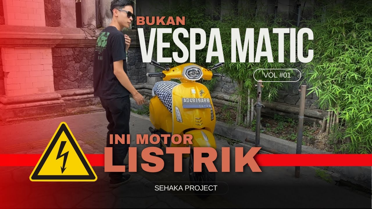 (BUKAN) VESPA MATIC !!! INI MOTOR LISTRIK | BIKIN KECE GREEN TECH VP ...