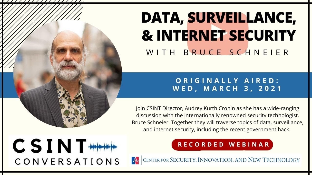 CSINT Conversations: Data, Surveillance & Internet Security with Bruce ...