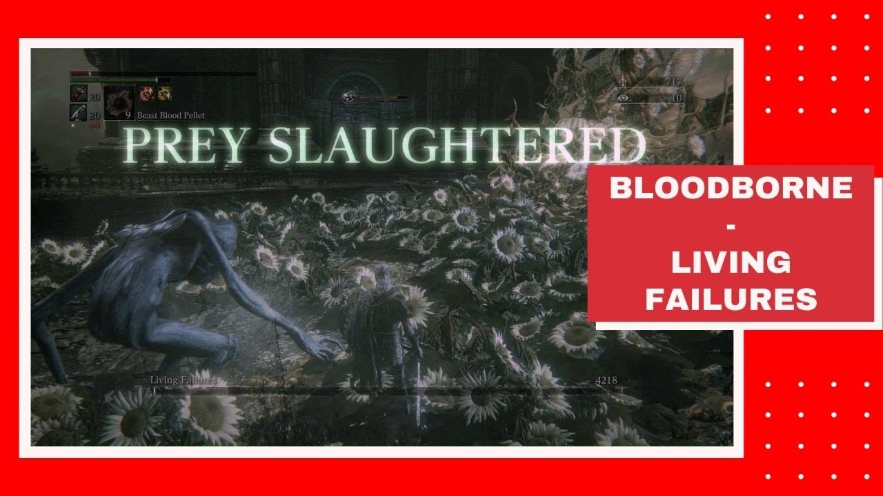 ตีบอส Bloodborne : Living Failures - YouTube