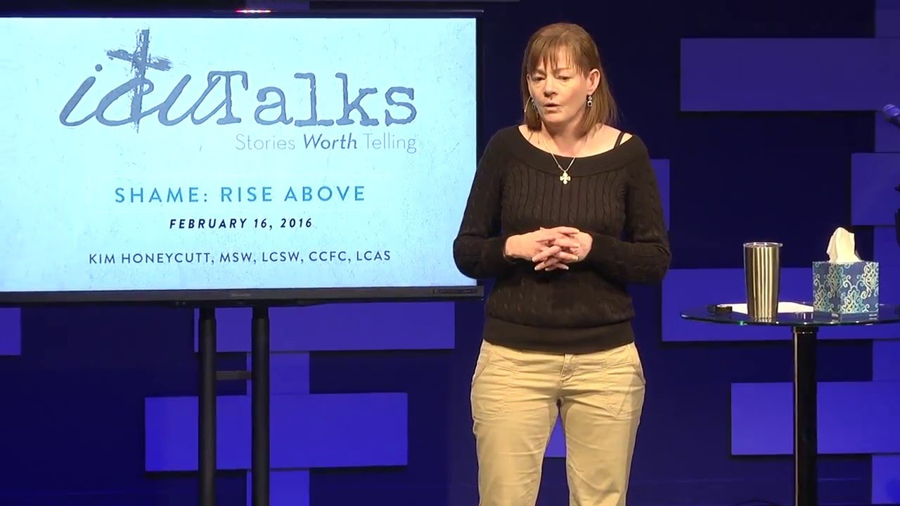 icuTalks -- Shame: Rising Above -- February 16, 2016 -- Kim Honeycutt ...