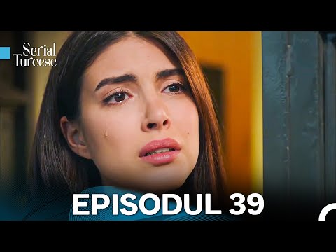 Fiicele Doamnei Fazilet Episodul 39