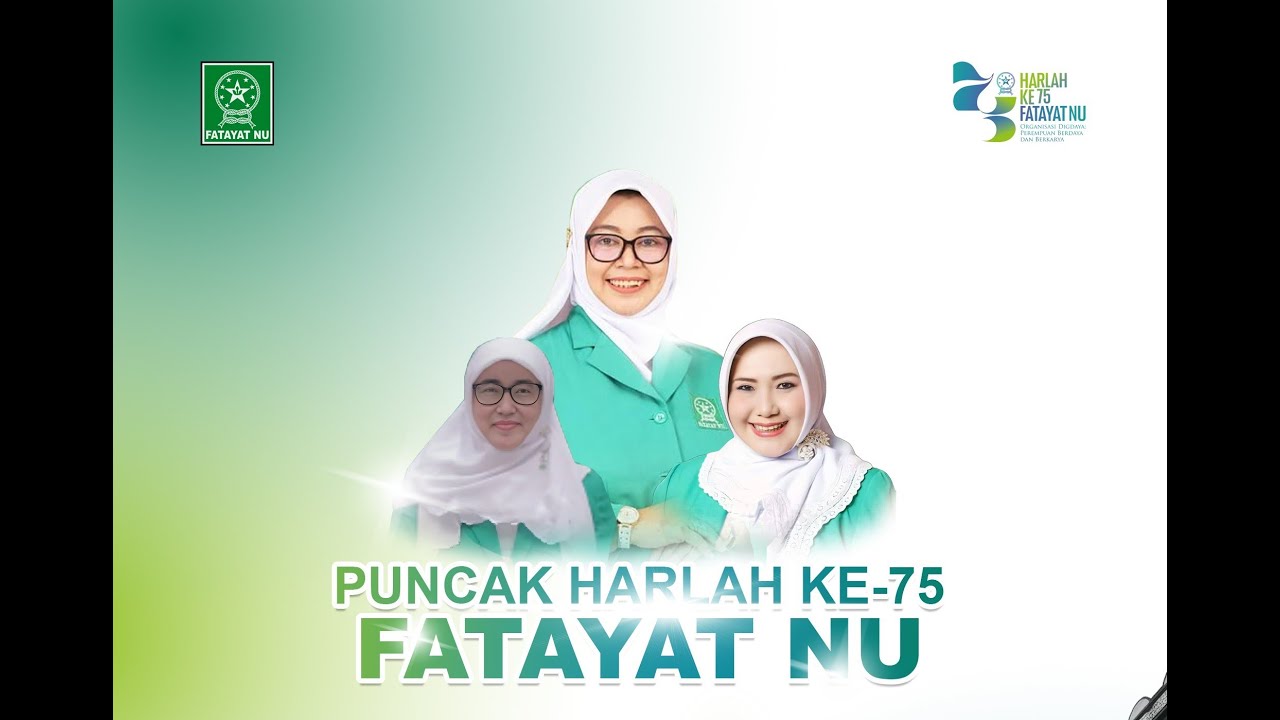 🔴 LIVE | HARLAH KE-75 FATAYAT NU PART 1 - YouTube