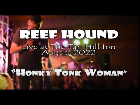 Reef Hound - Honky Tonk Woman - Live - YouTube