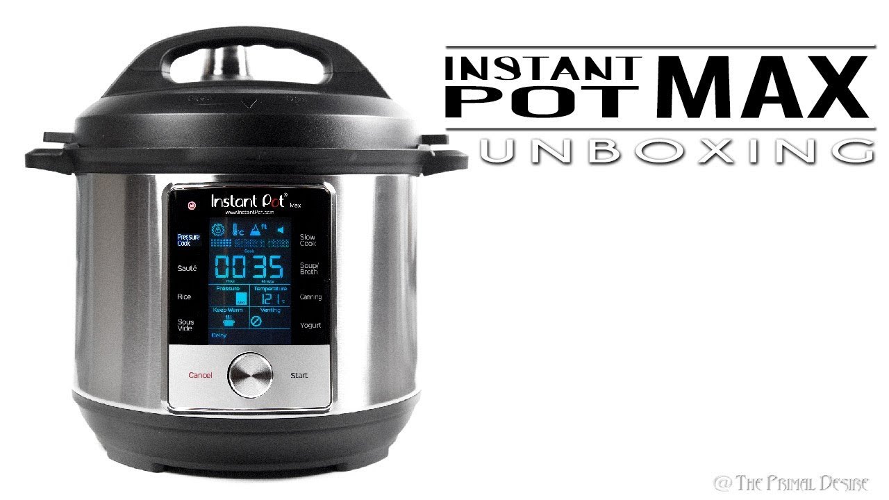Instant Pot MAX - unboxing - YouTube