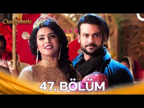 Chandrakanta 47. Bölüm FİNAL (Türkçe Dublaj)