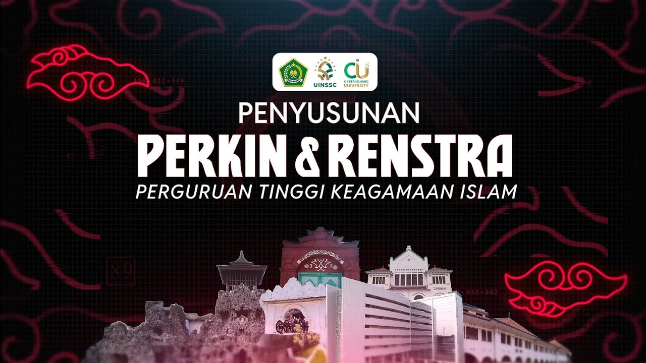 Penyusunan Perkin dan Renstra Perguruan Tinggi Keagamaan | UIN Siber Syekh Nurjati Cirebon - YouTube