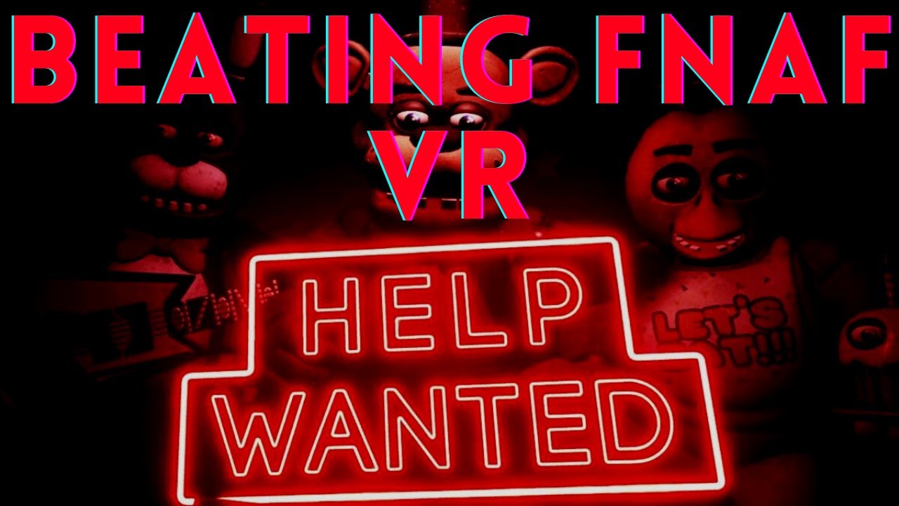 BEATING FNAF VR again - YouTube
