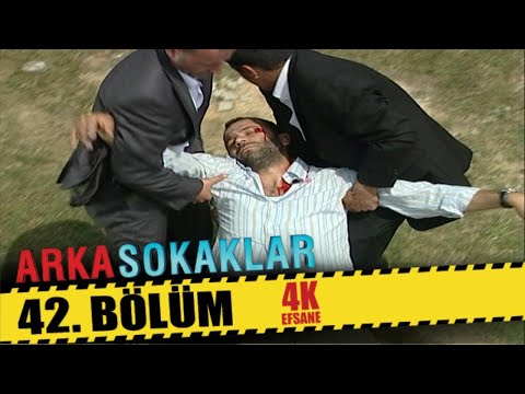 ARKA SOKAKLAR 42. BÖLÜM | 4K