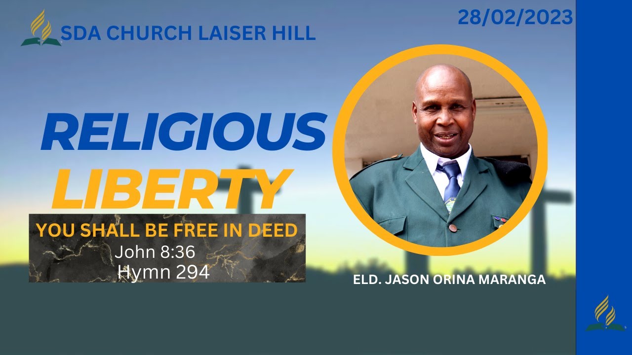 SDA CHURCH LAISER HILL || RELIGIOUS LIBERTY SABBATH FELLOWSHIP II ...