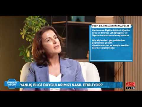 Prof. Dr. Rabia Karakaya Polat / Yanlış Bilgi Duygularımızı Nasıl Tetikliyor?