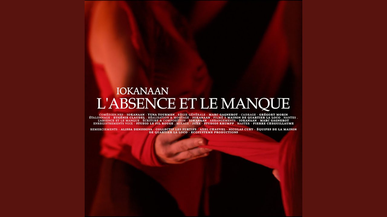 L'Absence et le Manque - YouTube