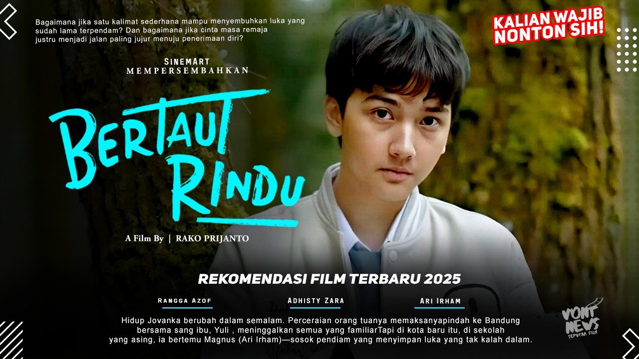 Bertaut Rindu - Film Paling Relatable Buat Kamu yang Pernah Terluka ...
