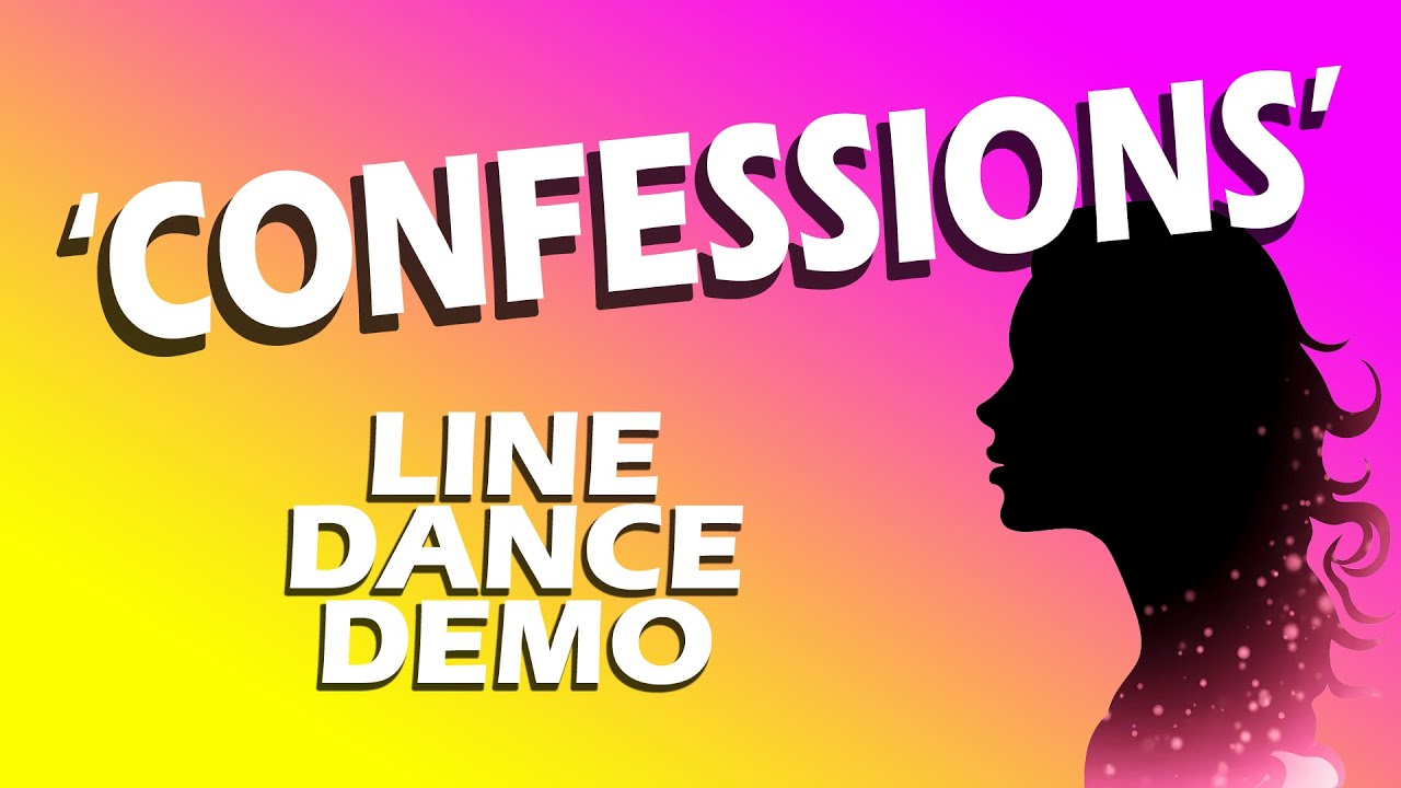Confessions - Line Dance Demo - YouTube