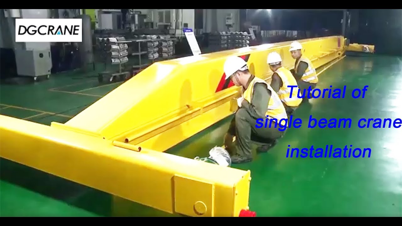Tutorial of single beam crane installation/overhead crane installation - YouTube