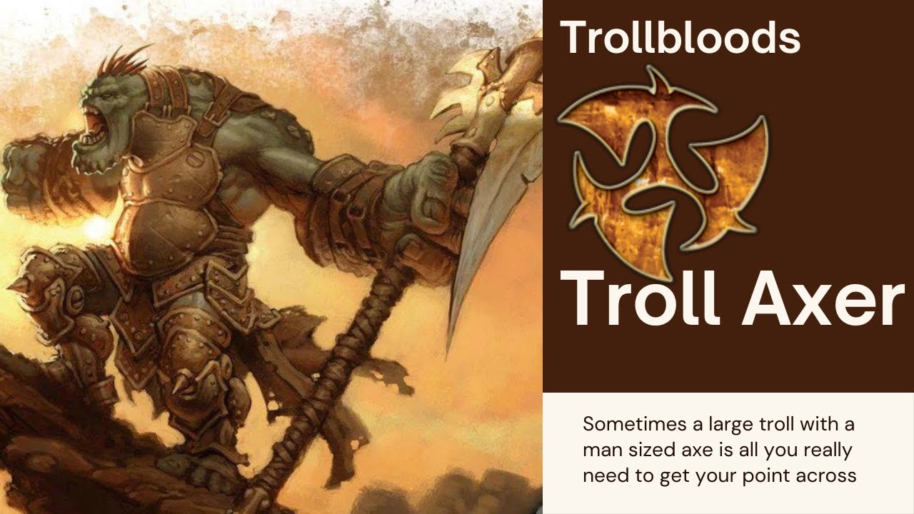 Troll Axer A large Troll with an Axe the size of a man is always an ...