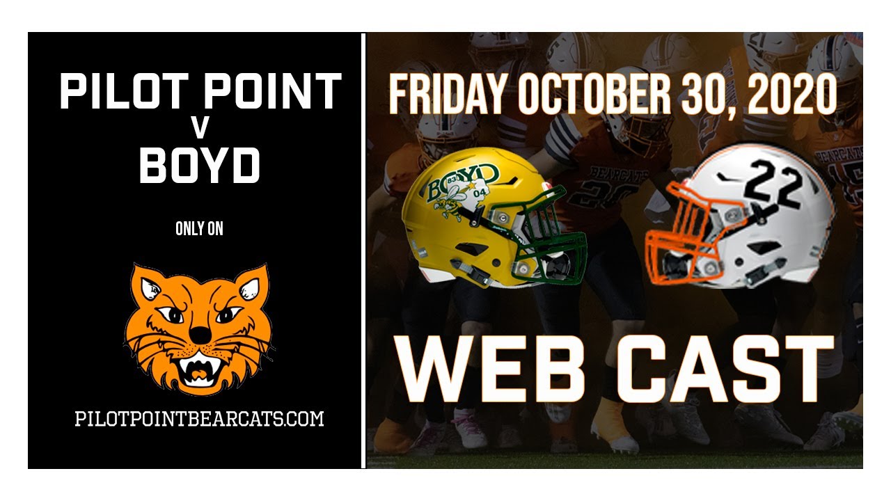 Pilot Point Bearcats vs Boyd Yellowjackets - YouTube