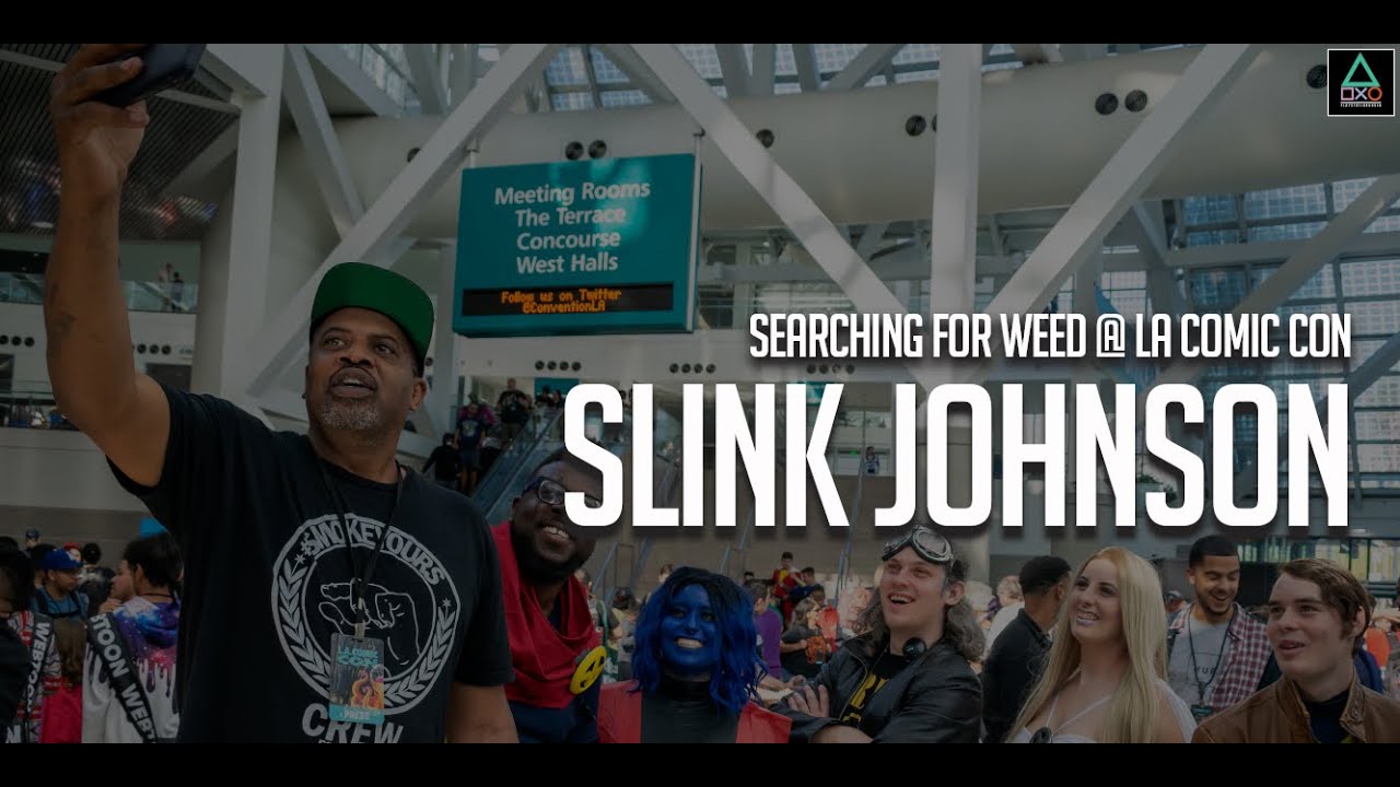 Slink Johnson (Black Jesus/Lamar Davis) Searching for Weed @ LA Comic ...
