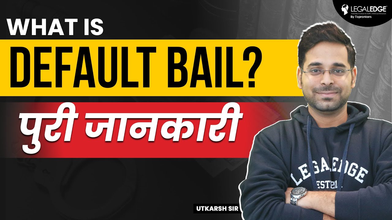 What is Default Bail in Hindi? - Default Bail kya hai | All about ...