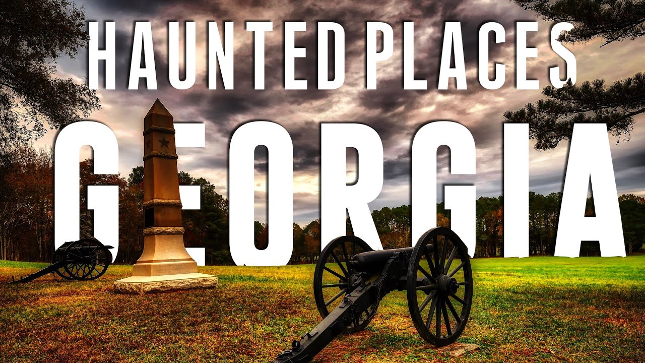 Top 10 Haunted Places In Georgia | Abandoned Places In Georgia ...