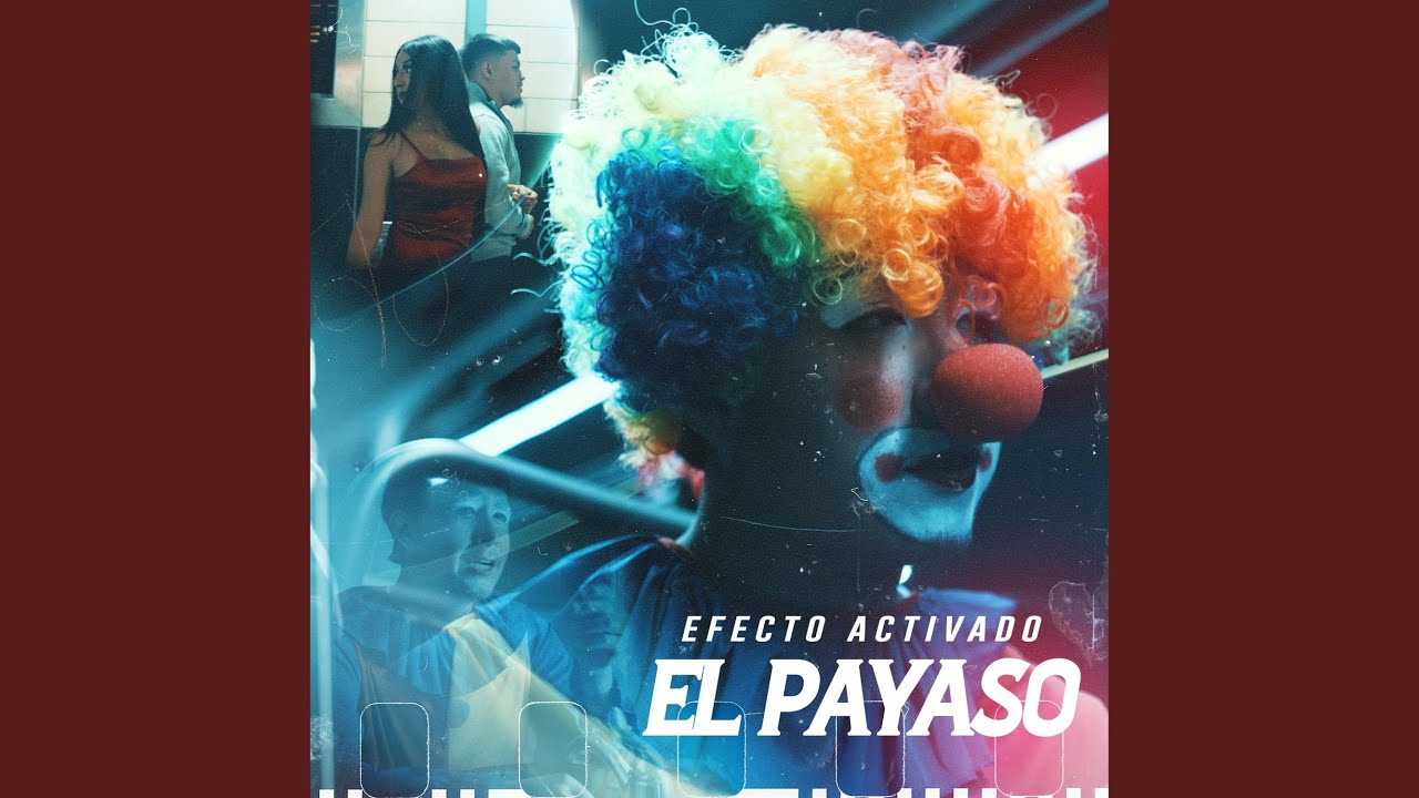 El Payaso - YouTube